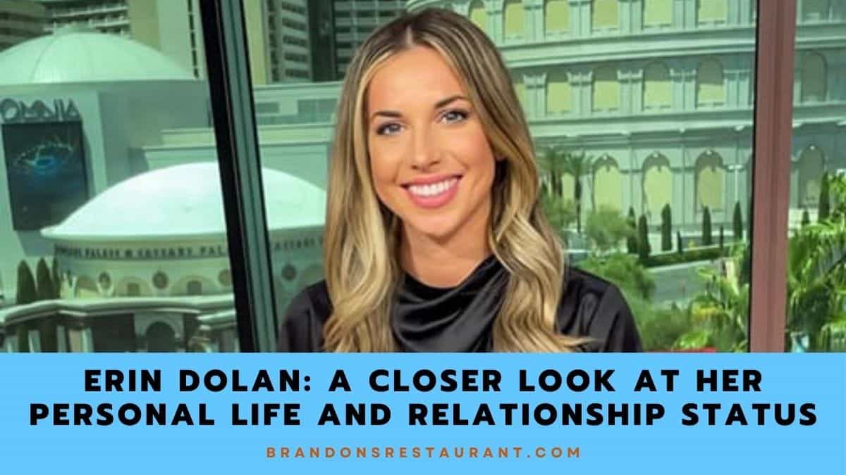 Erin Dolan: A Closer Look at Her Personal Life and Relationship Status ...