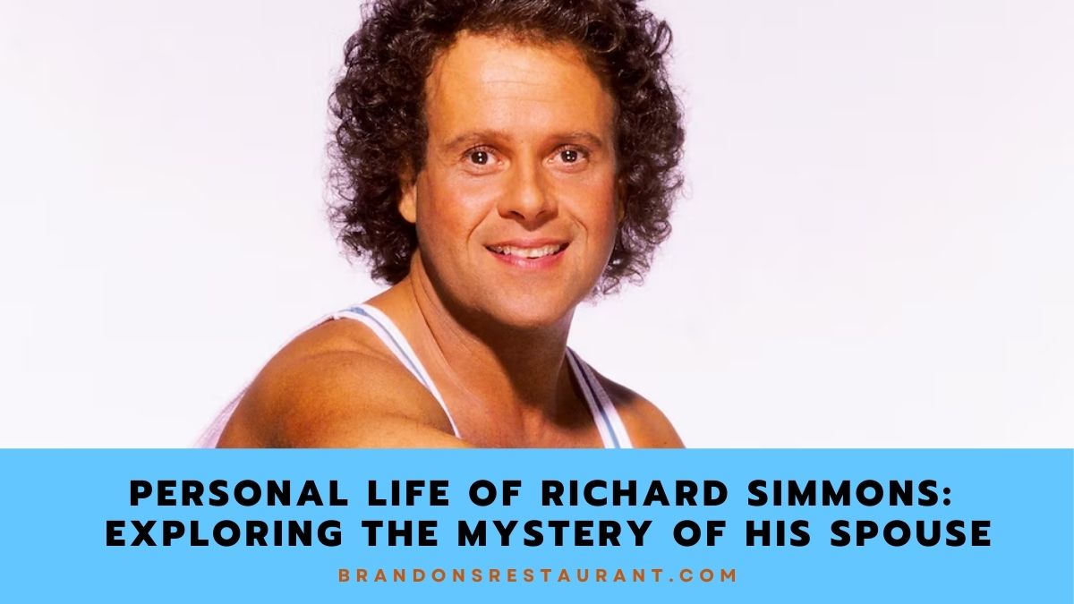 The Enigmatic Personal Life of Richard Simmons: Exploring the Mystery ...
