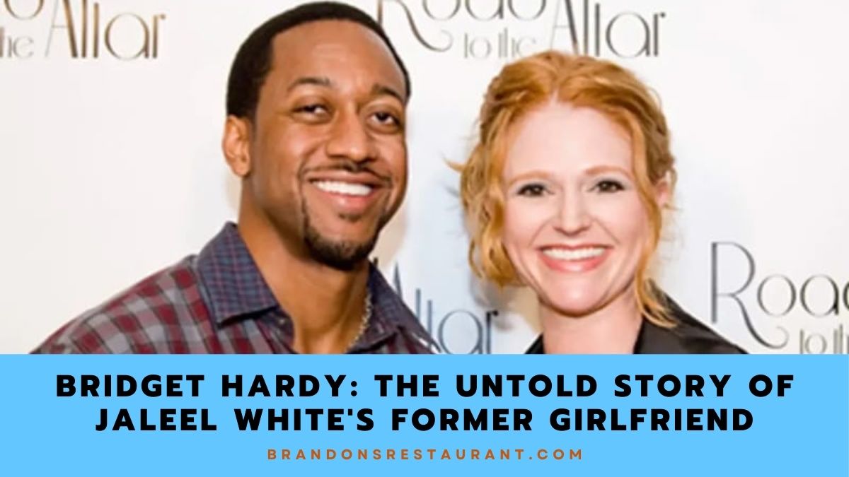 Bridget Hardy: The Untold Story of Jaleel White's Former Girlfriend - Brandon's Restaurant