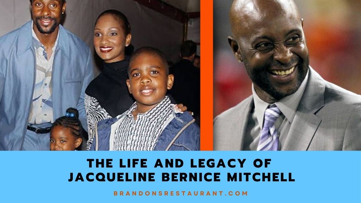 The Life and Legacy of Jacqueline Bernice Mitchell - Brandon's Restaurant
