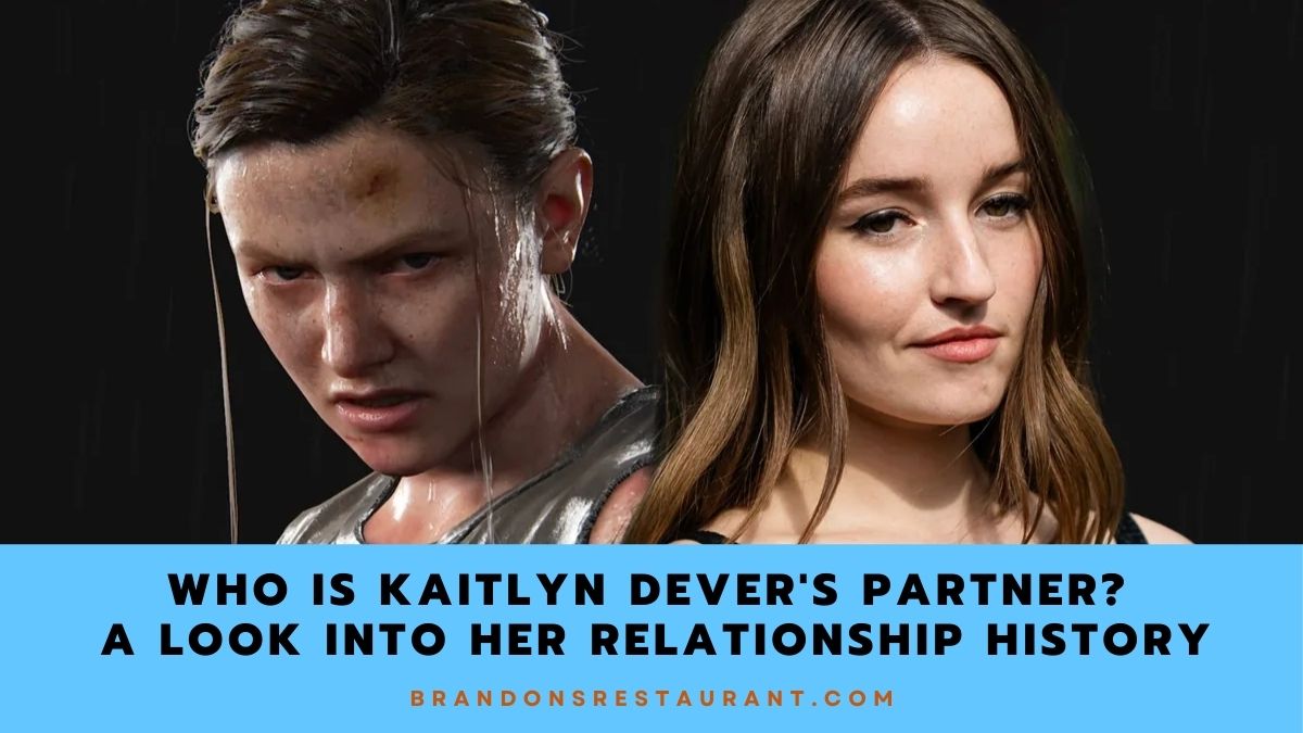 Who Is Kaitlyn Dever's Partner? A Look into Her Relationship History ...