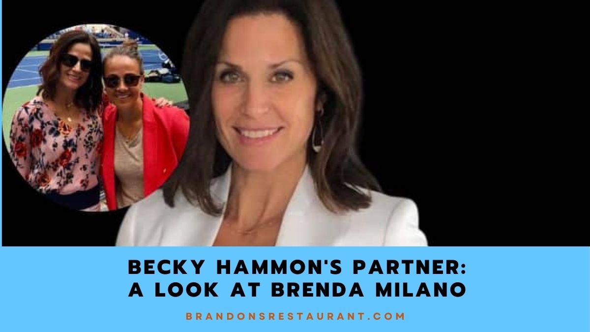 Becky Hammon's Partner: A Look at Brenda Milano - Brandon's Restaurant