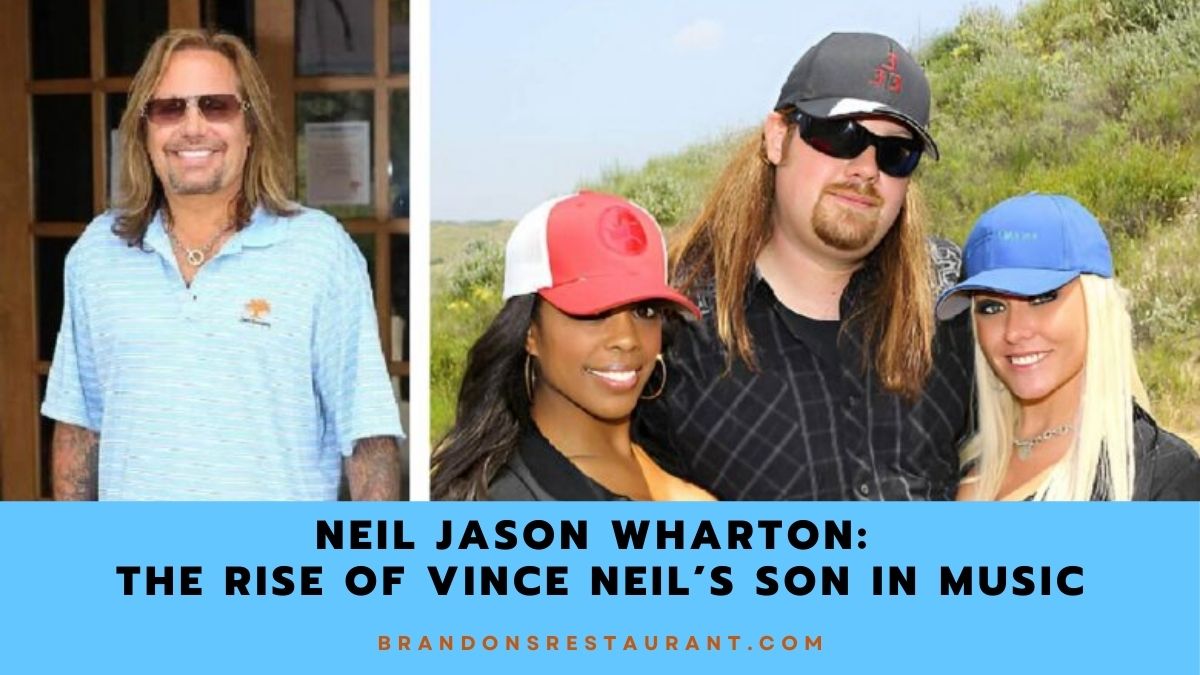 Neil Jason Wharton: The Rise of Vince Neil’s Son in Music - Brandon's ...