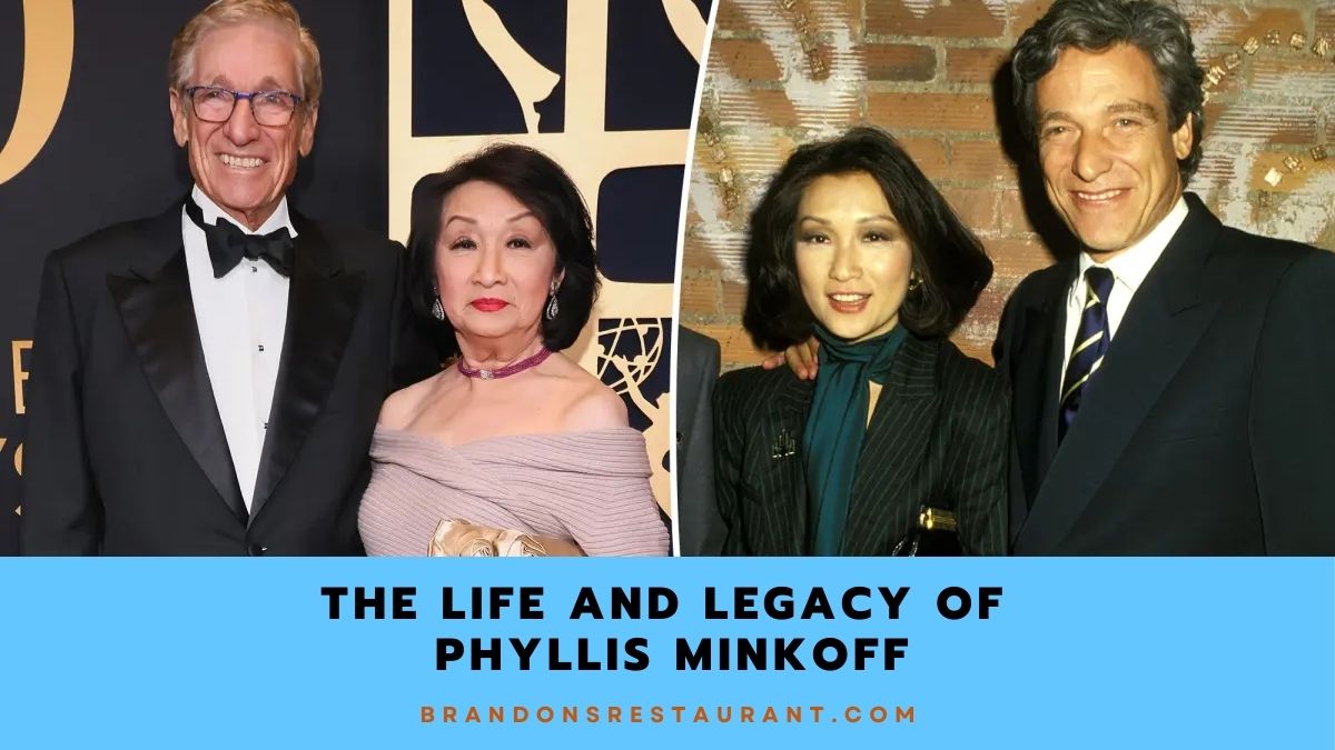 The Life and Legacy of Phyllis Minkoff - Brandon's Restaurant