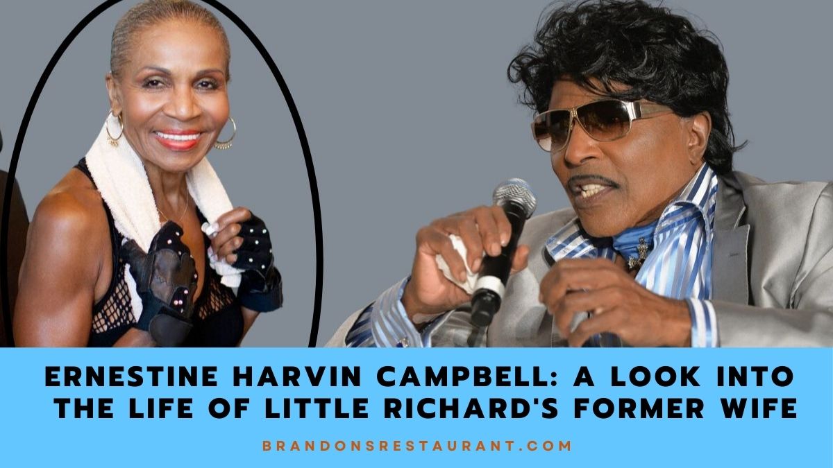 Ernestine Harvin Campbell: A Look into the Life of Little Richard's ...