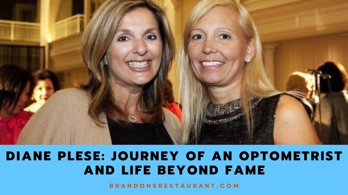 Understanding Diane Plese: Journey of an Optometrist and Life Beyond ...