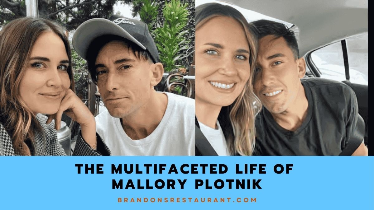 The Multifaceted Life of Mallory Plotnik - Brandon's Restaurant