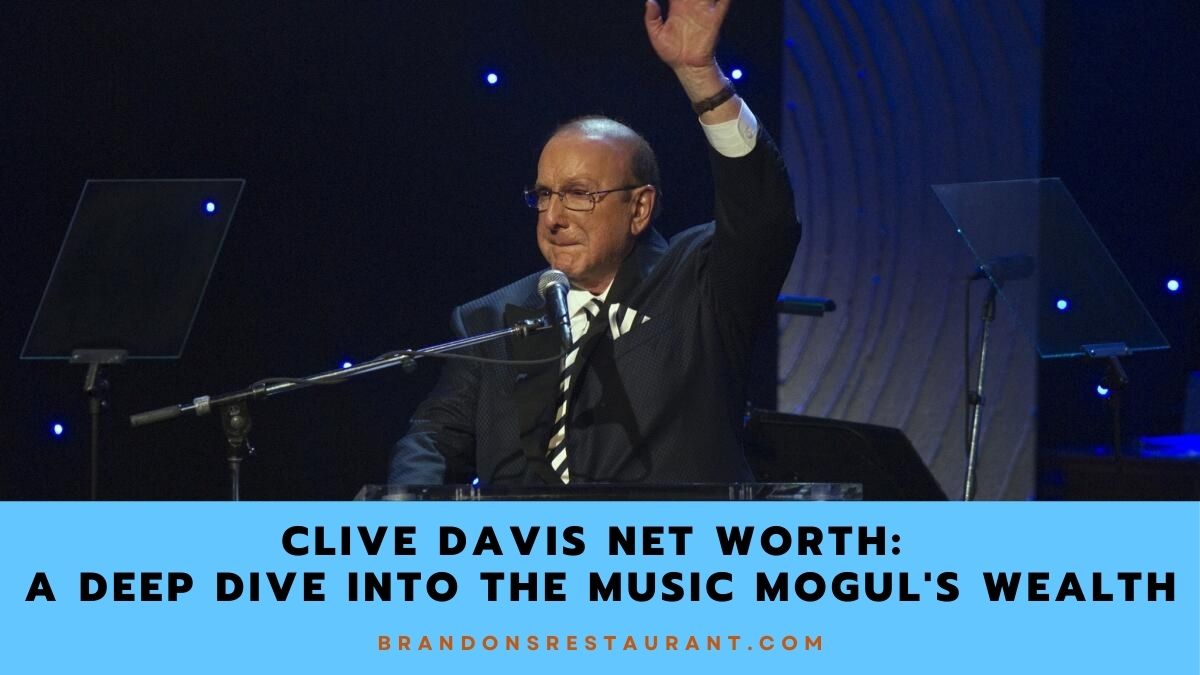 Clive Davis Net Worth: A Deep Dive into the Music Mogul's Wealth ...