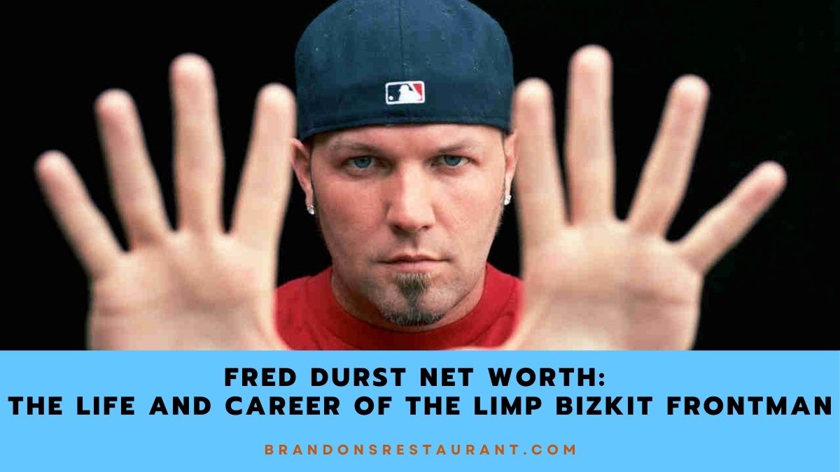 Fred Durst Net Worth: A Deep Dive into the Life and Career of the Limp ...