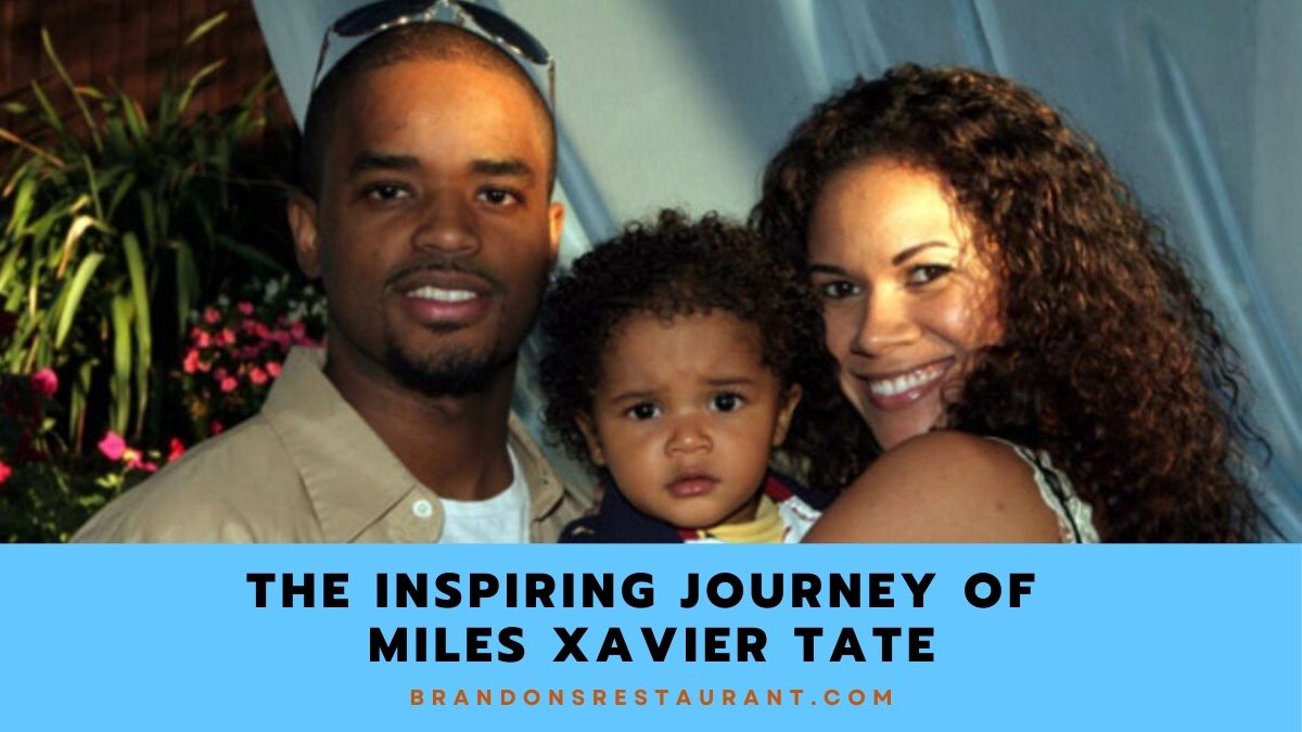 The Inspiring Journey of Miles Xavier Tate - Brandon's Restaurant