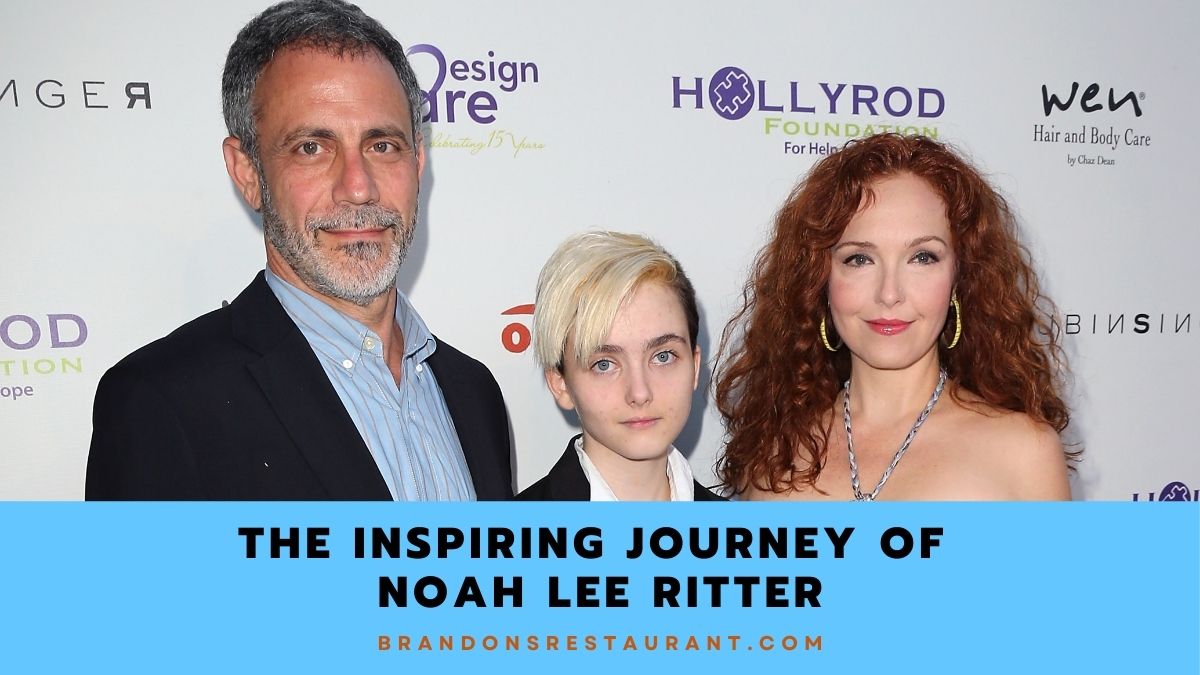 The Inspiring Journey of Noah Lee Ritter - Brandon's Restaurant