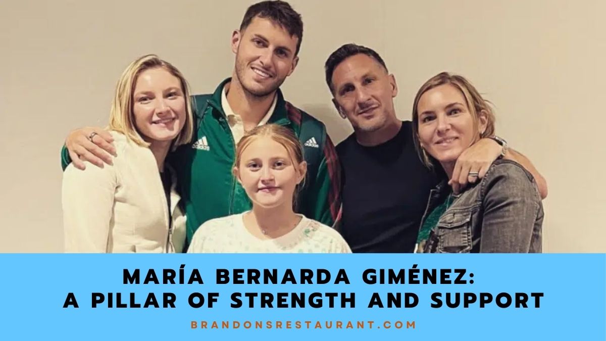 María Bernarda Giménez: A Pillar of Strength and Support - Brandon's ...