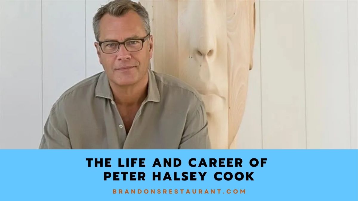 The Life and Career of Peter Halsey Cook - Brandon's Restaurant