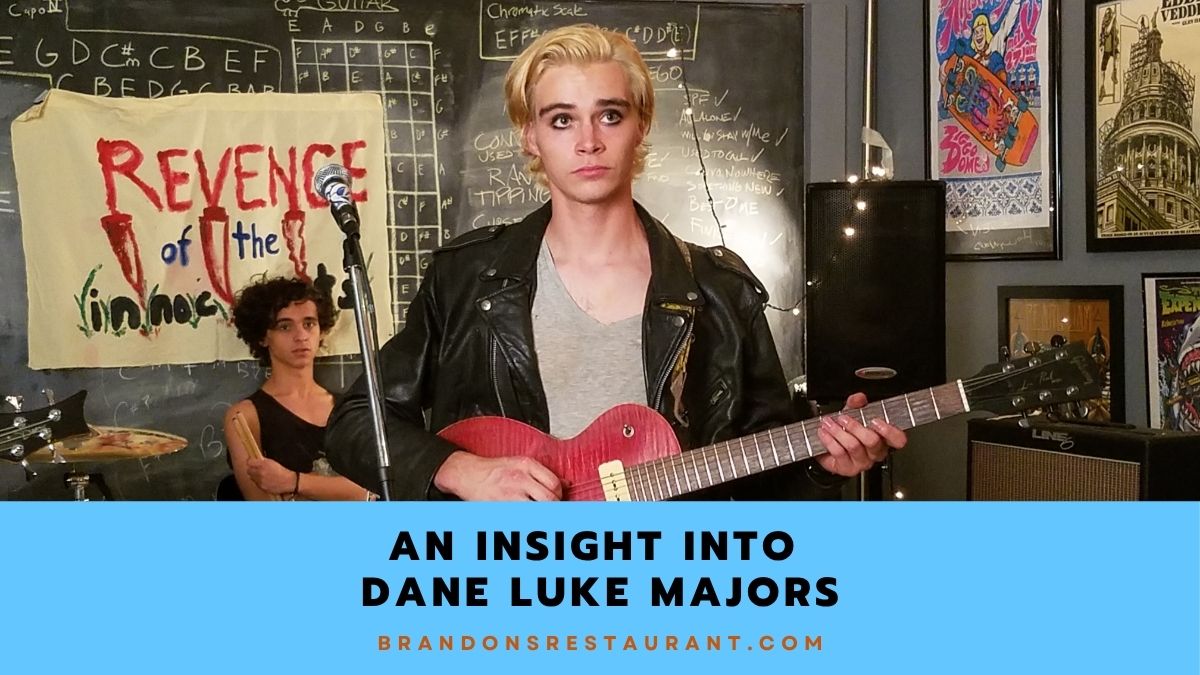 An Insight into Dane Luke Majors - Brandon's Restaurant