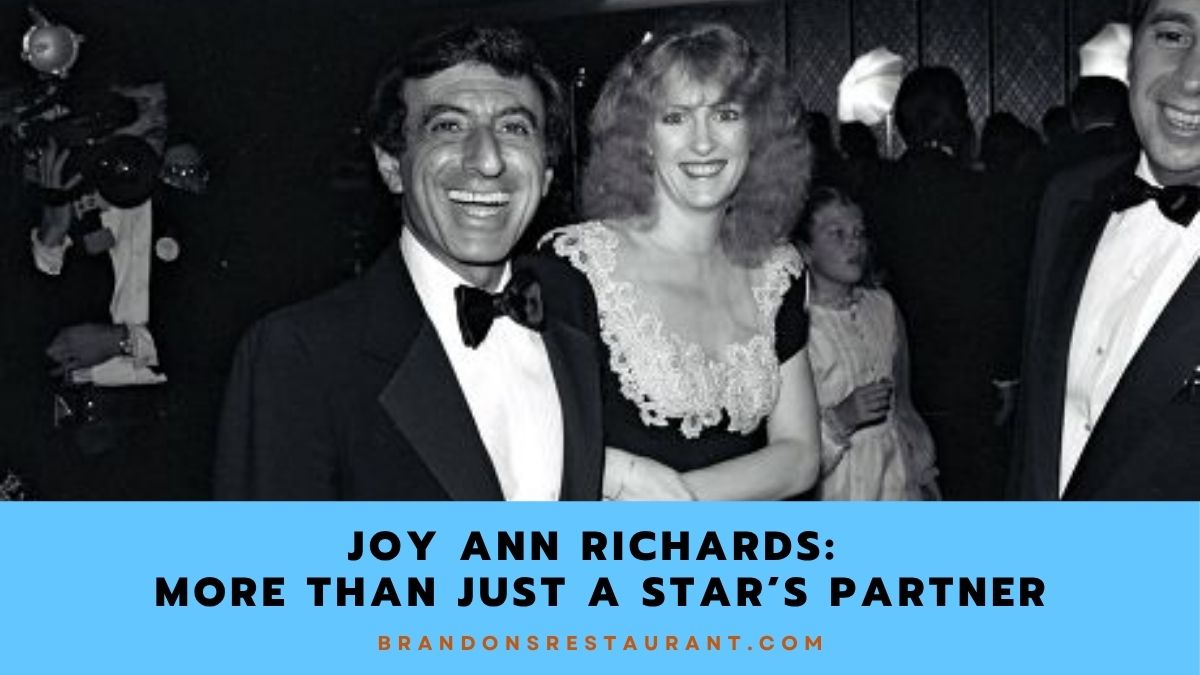 Joy Ann Richards: More Than Just a Star’s Partner - Brandon's Restaurant