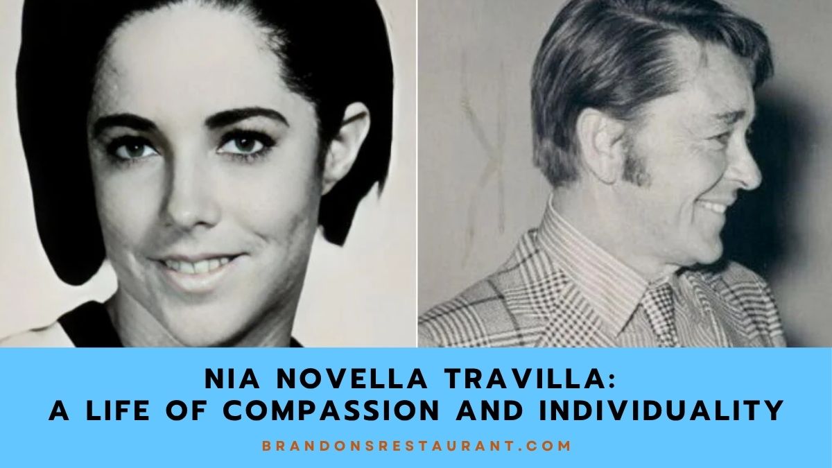 Nia Novella Travilla: A Life of Compassion and Individuality - Brandon ...