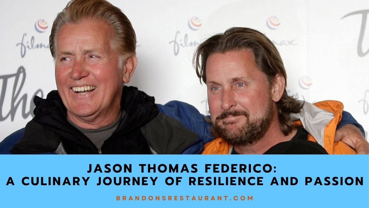 Jason Thomas Federico: A Culinary Journey of Resilience and Passion - Brandon's Restaurant